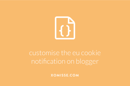How to customize the Blogger EU Cookies Notification Bar