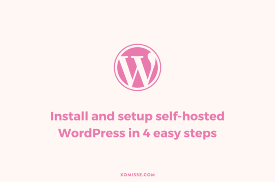 How to set up self-hosted WordPress in 4 simple steps