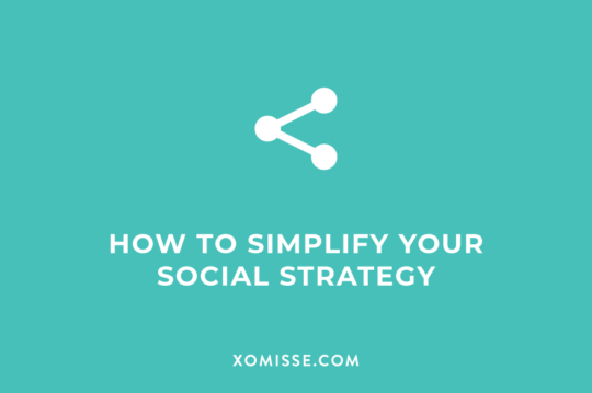 How to simplify your social strategy