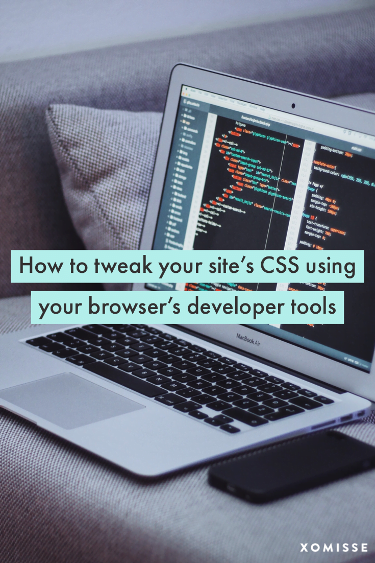How To Tweak Your Sites Css Using Your Browsers Developer Tools With Video Demo