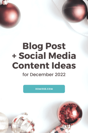 Content ideas to fill your December 2022 calendar