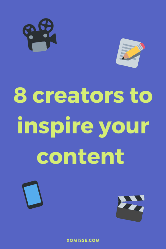 8 creators to inspire your content (and the takeaways for your strategy)